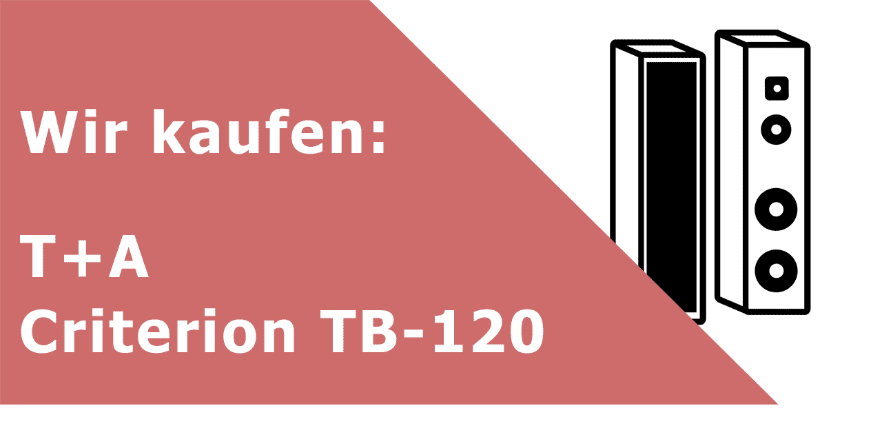 Ankauf: Jetzt T+A Criterion TB-120 Lautsprecher verkaufen | Wir kaufen ...